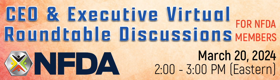 2024 NFDA CEO and Executive Roundtables - Mar 20